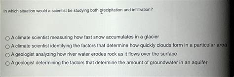 Solved In which situation would a scientist be studying both | Chegg.com