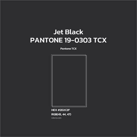 About Pantone 19 0303 Tcx Jet Black Color Color Codes Matching