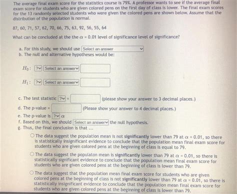 Solved The Average Final Exam Score For The Statistics