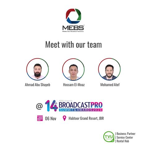 The Mebs Team Is Mebs Middle East Broadcast Solutions