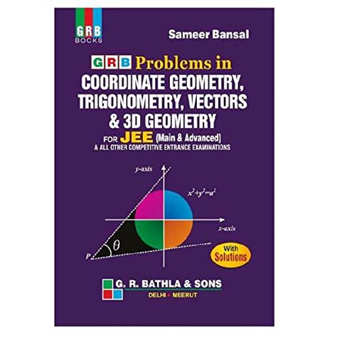 Problems In Coordinate Geometry Trigonometry Vectors D Geometry By Sameer Bansal Goodreads