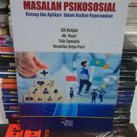 Promo Masalah Psikososial Konsep Dan Aplikasi Dalam Asuhan Keperawatan Diskon Di Seller