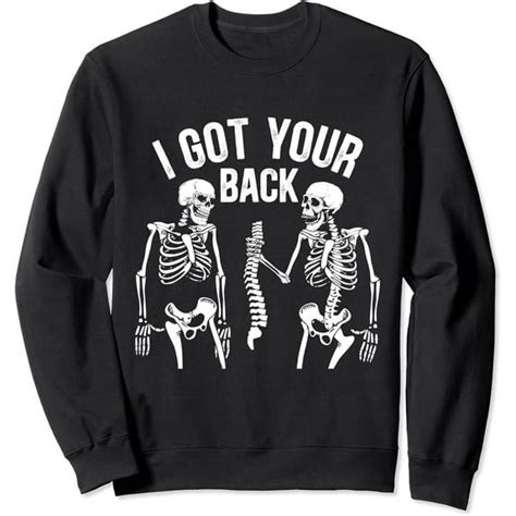 Dovu I Got Your Back Funny Skeleton Spine Halloween Sweatshirt Trendy