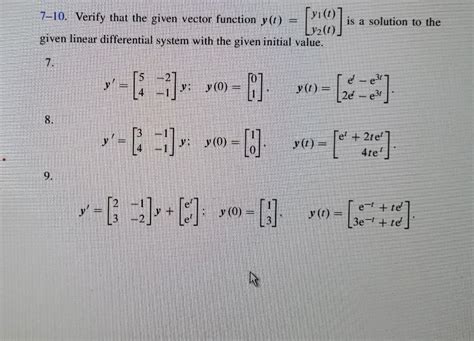 Solved 7 10 Verify That The Given Vector Function Chegg Com