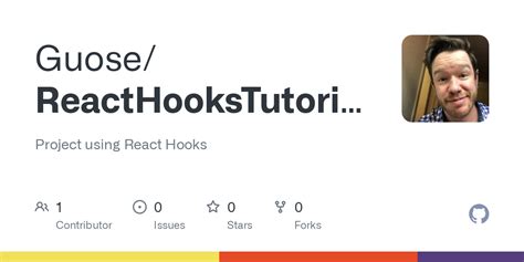 GitHub Guose ReactHooksTutorial Project Using React Hooks