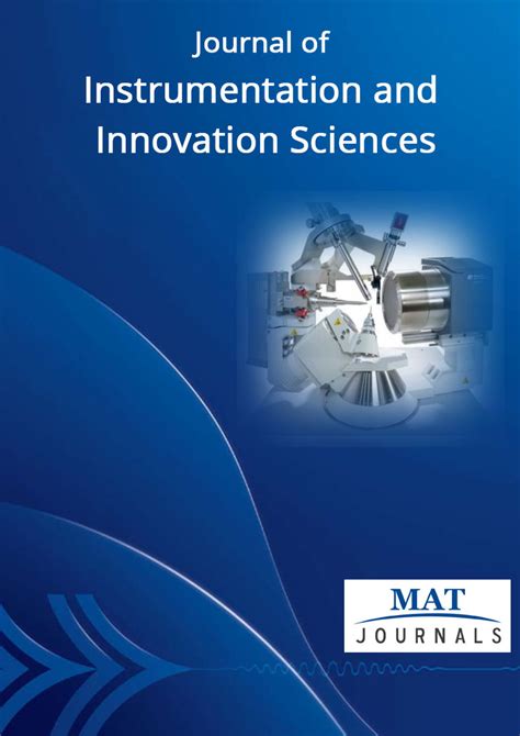Journal Of Instrumentation And Innovation Sciences Journal Subscription Services