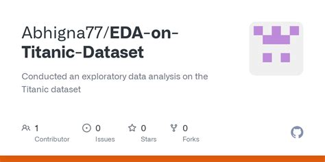 Github Abhigna Eda On Titanic Dataset Conducted An Exploratory Data Analysis On The Titanic