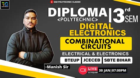 10 Digital Electronics Combinational Circuits 3rd Sem Diploma Polytechnic Manish Sir Youtube