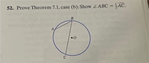 Solved 52 Prove Theorem 7 1 case b Show Z ABC AC B А Chegg com