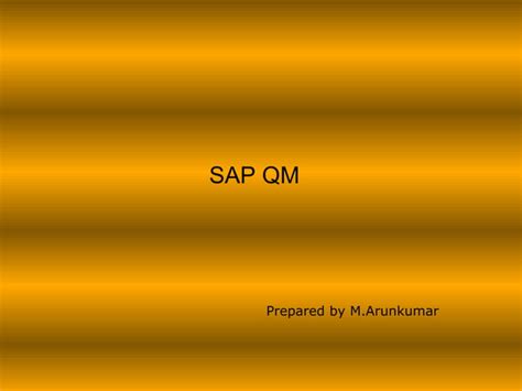 Sap Qm Ppt Pptx Business Business And Finance