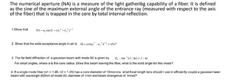 solved the numerical aperture na is a measure of the light