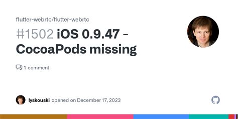 Ios 0947 Cocoapods Missing · Issue 1502 · Flutter Webrtcflutter Webrtc · Github