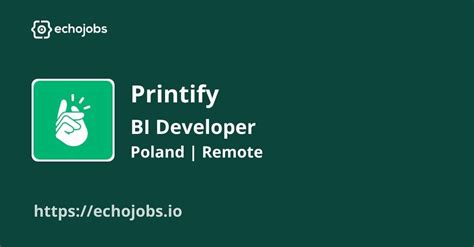 printify is hiring bi developer looker [remote] [python sql] r