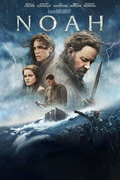 Noah 2014 Plot Summary Cast Ratings And More Whats After The Movie