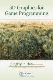 D Graphics For Game Programming St Edition JungHyun Han Routle