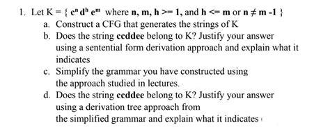 Solved 1 Let K Cndhem Where N M H 1 And H
