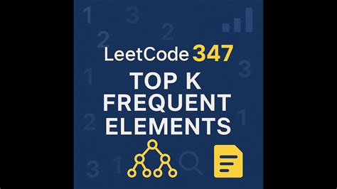 leetcode第347題：找到出現頻率最高的k個元素 youtube