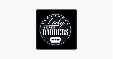 Asmr Barber Lady Auf Apple Podcasts