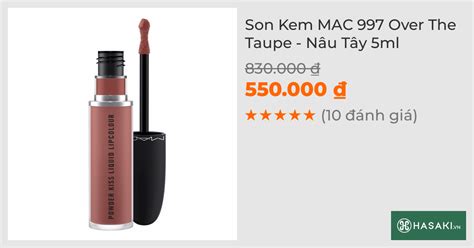 Son Kem Mac 997 Over The Taupe Nâu Tây 5ml Hasakivn