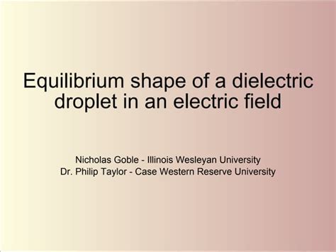 Dielectric Droplet Presentation Ppt