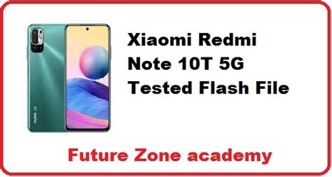 Xiaomi Redmi Note T G Latest Flash File Future Zone Academy