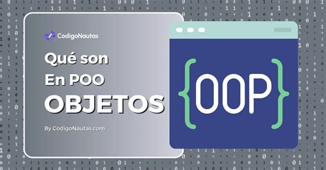 ¿qué Son Los Objetos En Programación Orientada A Objetos Codigonautas