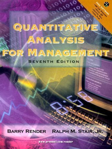 Quantitative Analysis For Management By Barry Render And Ralph M Stair