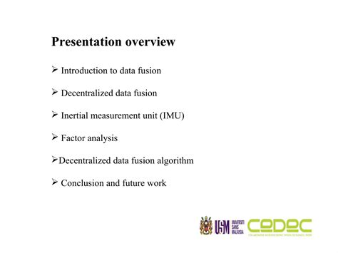 Decentralized Data Fusion Algorithm Using Factor Analysis Model Ppt