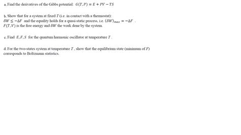 Solved A Find The Derivatives Of The Gibbs Potential
