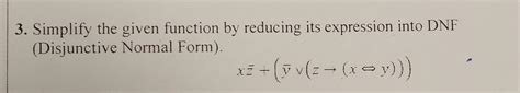 Solved 3 Simplify The Given Function By Reducing Its