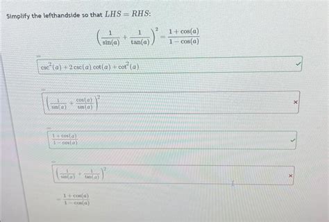 Solved Simplify The Lefthandside So That Lhs Rhs