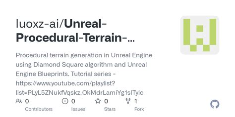 Github Luoxz Aiunreal Procedural Terrain Generation Blueprints Procedural Terrain Generation