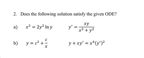 solved 2 does the following solution satisfy the given ode
