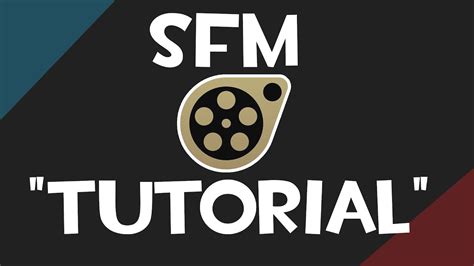 Sfm Tutorial Youtube