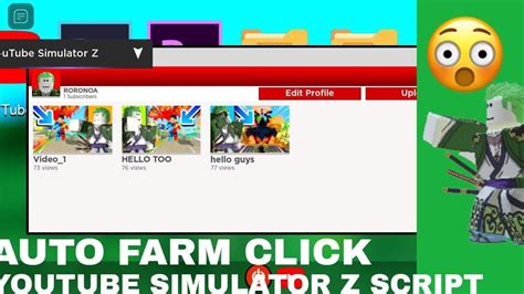 youtube simulator z script pastebin 2022 good for afk working script