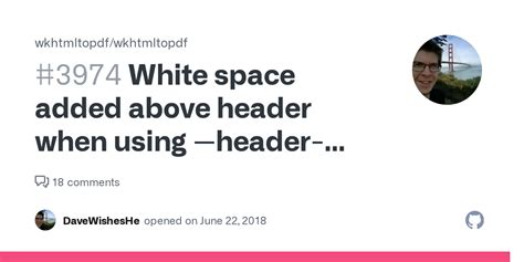 White Space Added Above Header When Using Header Html Option · Issue 3974 · Wkhtmltopdf