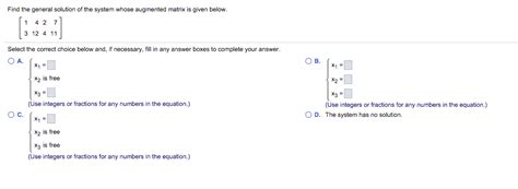 solved find the general solution of the system whose