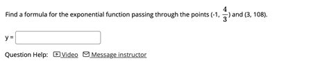 solved find a formula for the exponential function passing
