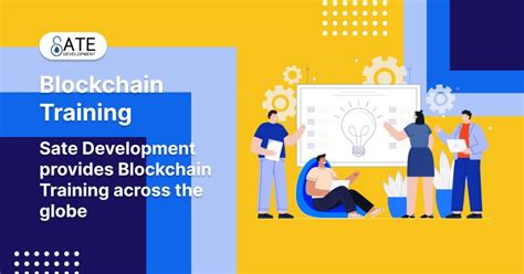 Learn Blockchain Technology With Our Training Sate Development Posted