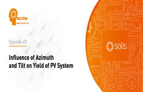 Influence Of Azimuth And Tilt On Yield Of Pv System Saur Energy International
