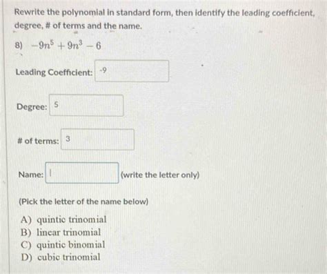 solved rewrite the polynomial in standard form then identify the