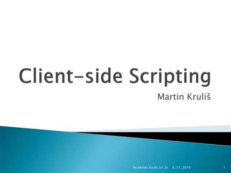 Ppt Client Side Scripting With Martin Kruliš Enhancing Web