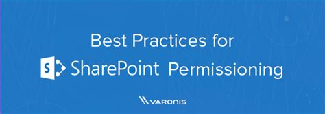 Best Practices For Sharepoint Permissioning
