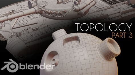 blender topology tutorial hard surface modeling blender arijan