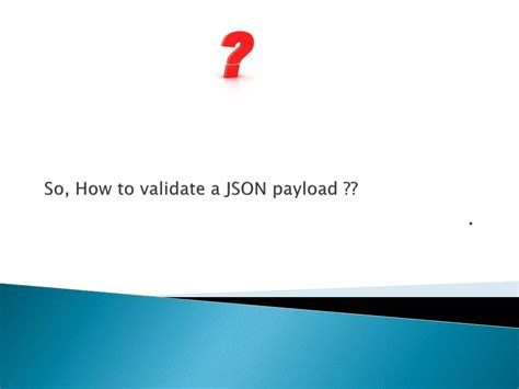 Validating A Json In Mule Pptx