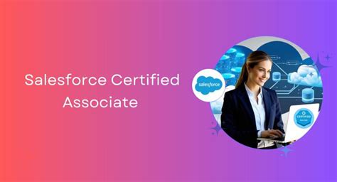 Salesforce Certified Associate Bootcamp 15 To 23 June 2024