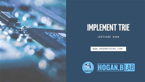 Leetcode 0208 Implement Trie