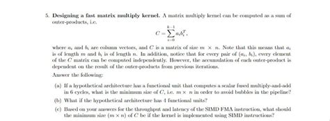 5 Designing A Fast Matrix Multiply Kernel A Matrix