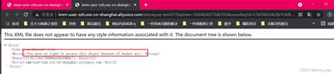 【对象存储oss】访问url报错：you Have No Right To Access This Object Because Of