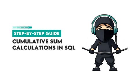 Computing Cumulative Sum In Sql Made Easy Stratascratch